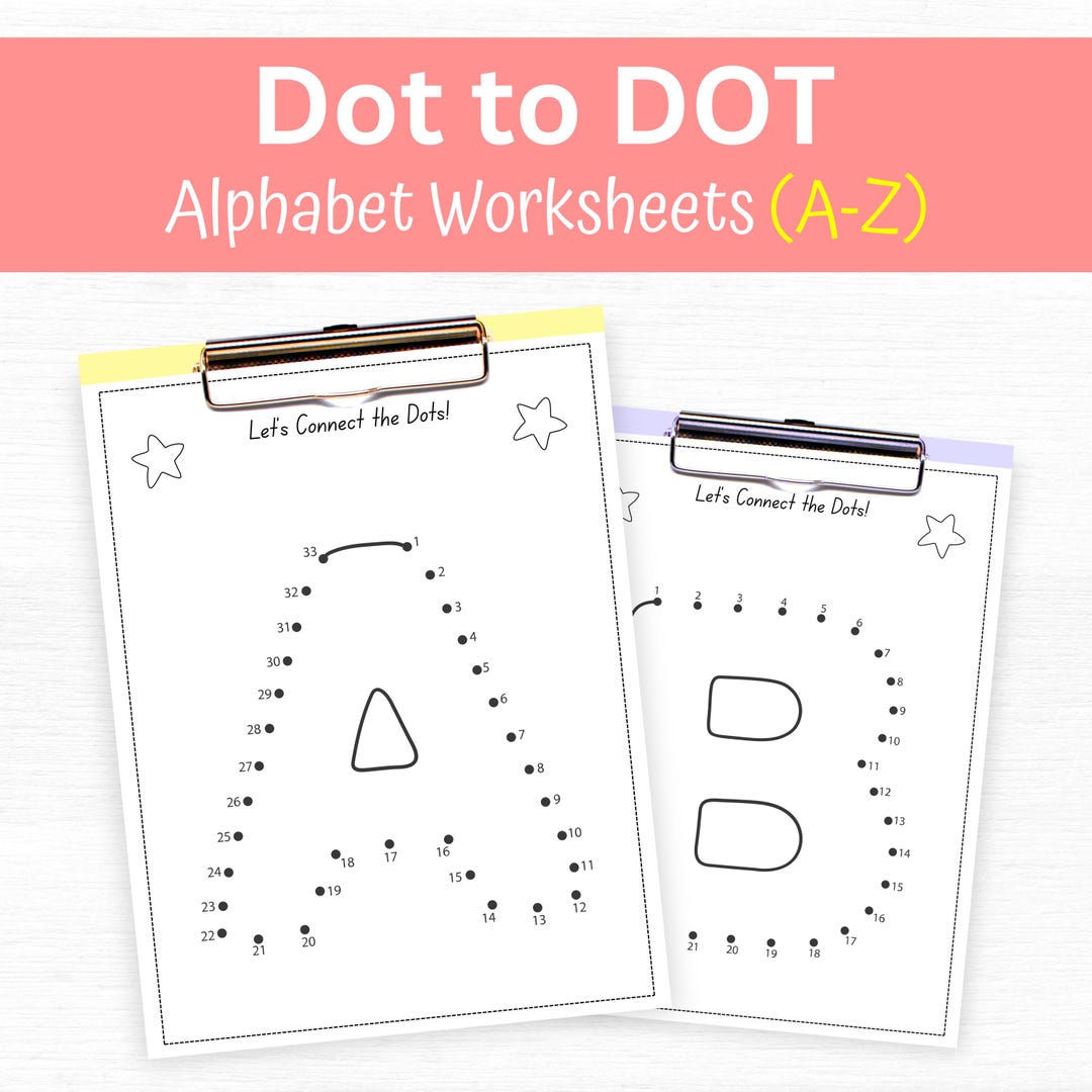 Alphabet Dot to Dot Worksheets A–Z | Preschool Connect the Dots ...