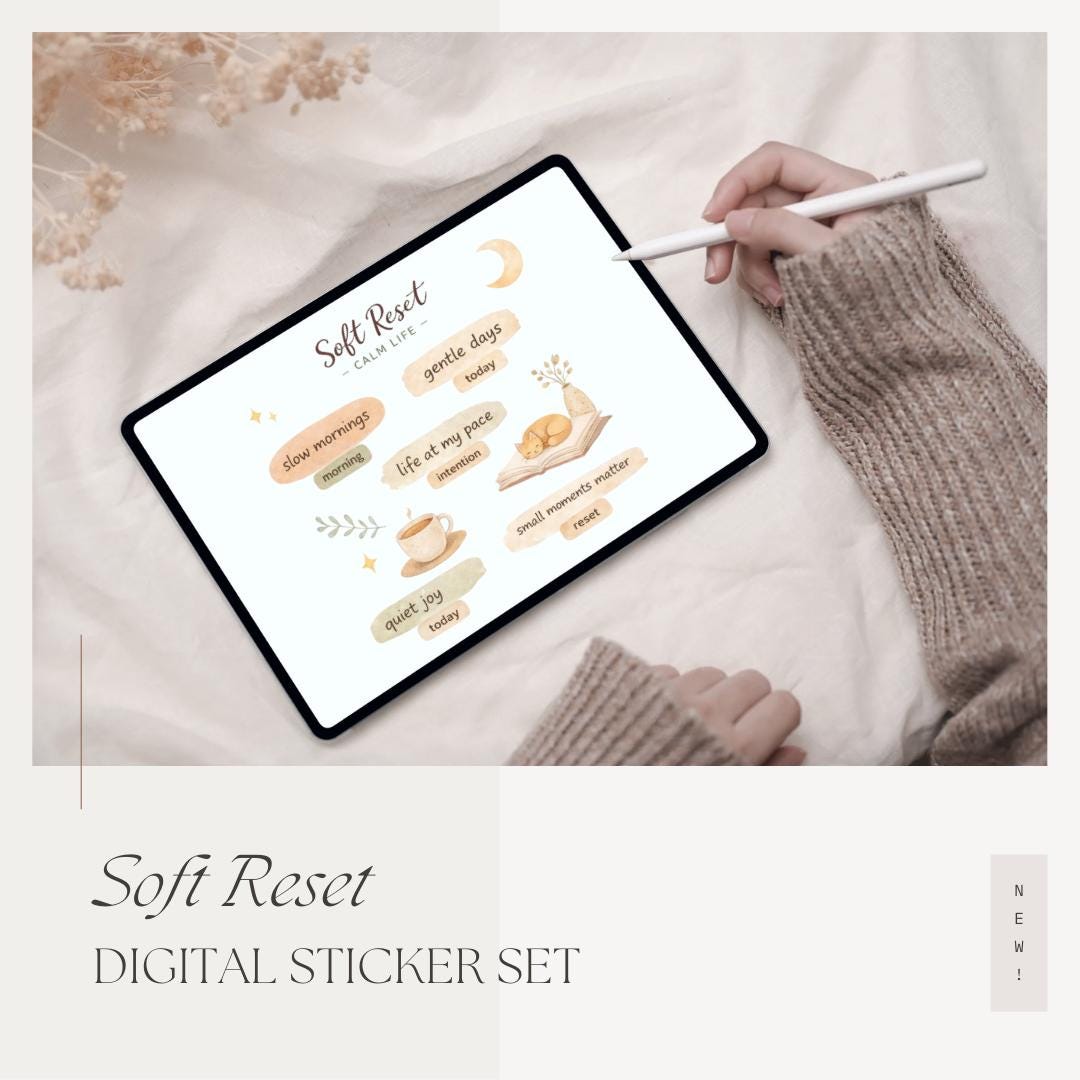 Soft Reset Digital Sticker Set, Calm Life and Work With Ease Stickers ...