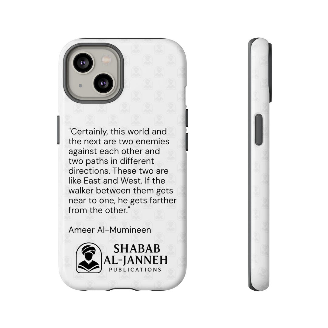 Imam Ali Ameer Al-mumineen Quote Tough Case | Islamic Quote Phone Case ...