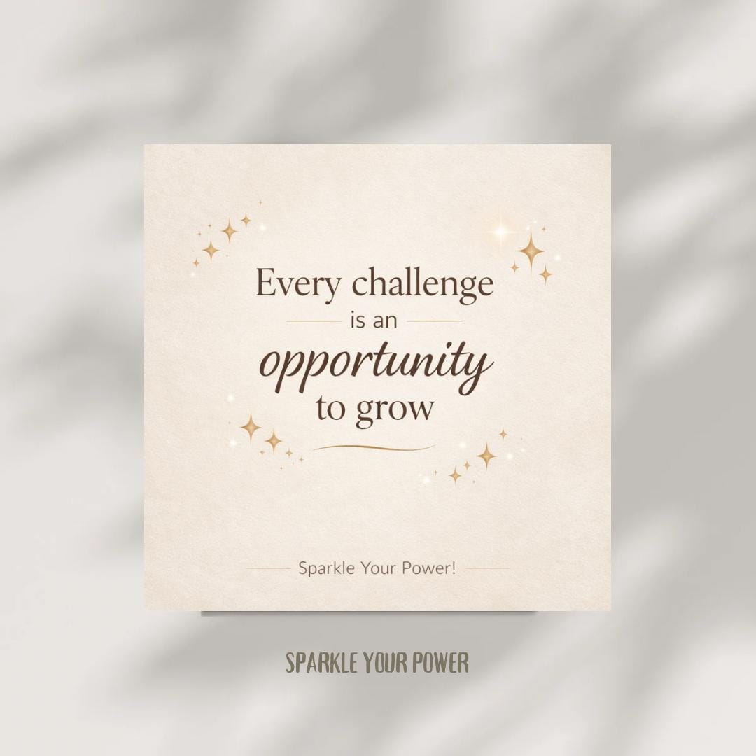 Affirmation Printable Every Challenge is an Opportunity to Grow ...