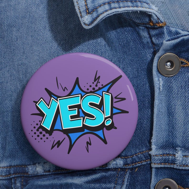 Say Yes | Pink Bang Expressions™ Button - Etsy