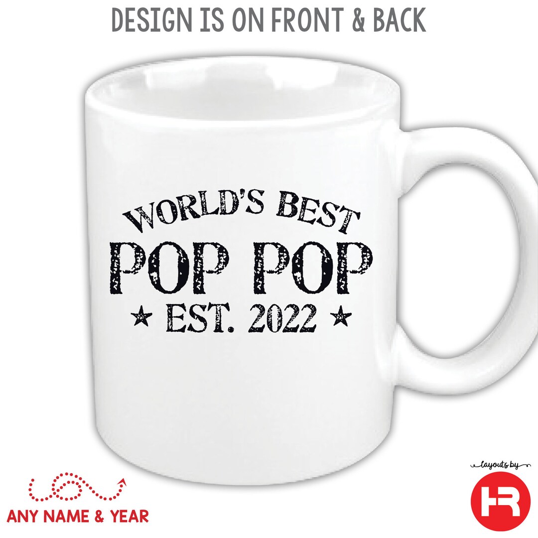 World's Best Pop Pop Coffee Mug With Year Custom Birthday Present ...