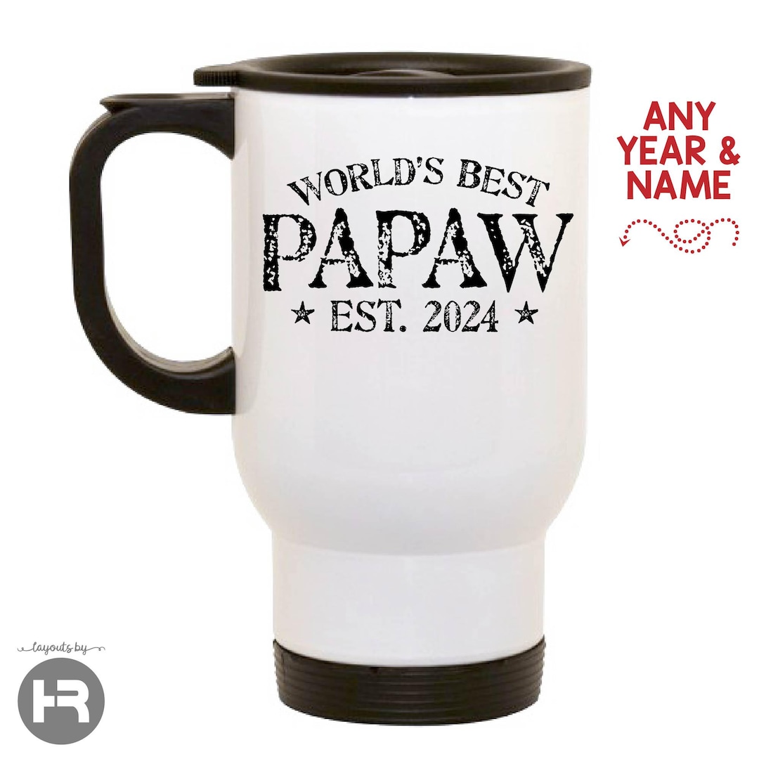 World's Best Papaw Travel Coffee Mug With Year • Custom Father's Day ...