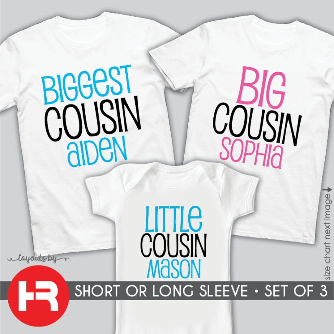 Matching Cousin T-shirts or Bodysuits • Set of 3 • Biggest Cousin, Big ...