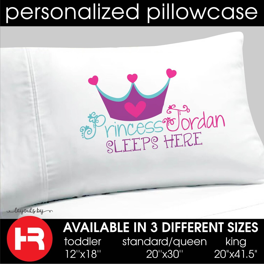 Little Princess Sleeps Here Pillowcase • Girls Decorative Personalized ...