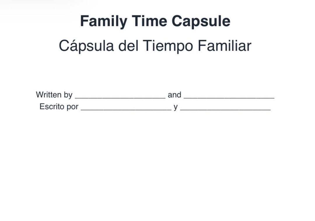 Family Time Capsule - Cápsula Del Tiempo Familiar (an English–spanish ...