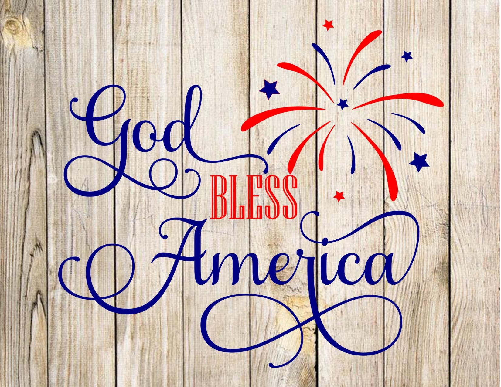 Independence Day God Bless America Svg Dxf Png Pdf - Etsy