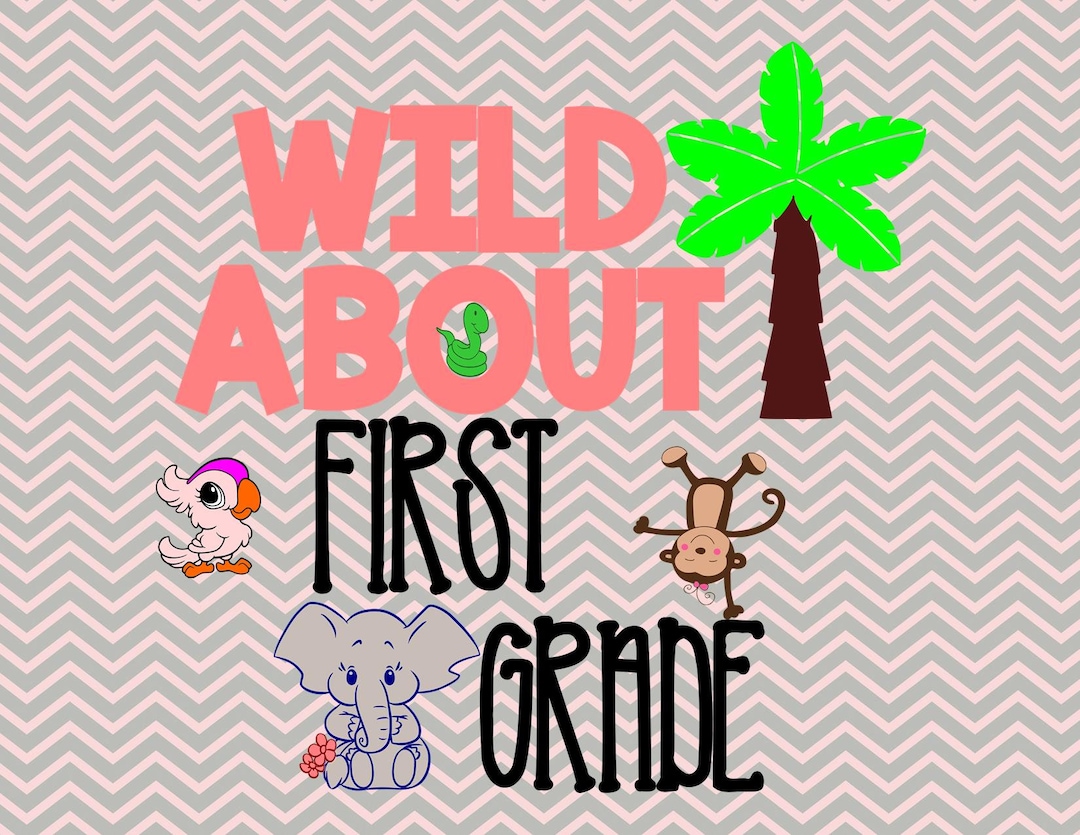 Wild About First Grade Svg - Etsy