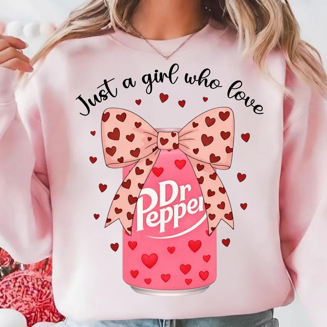 Just a Girl Who Loves Dr Pepper Png,retro Dr Pepper,funny Soda Lover ...