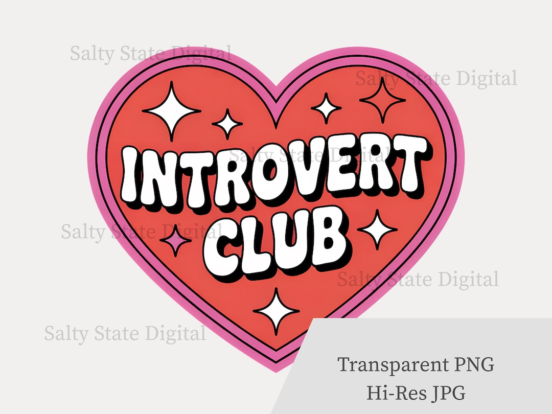Heart "introvert Club" PNG & JPG, Stars, Rather Be Reading, Retro Vibes ...