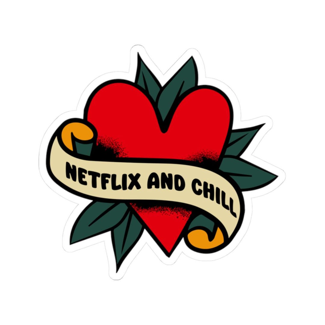 Netflix and Chill Heart Sticker | Kiss-cut Vinyl Sticker, Laptop Decal ...