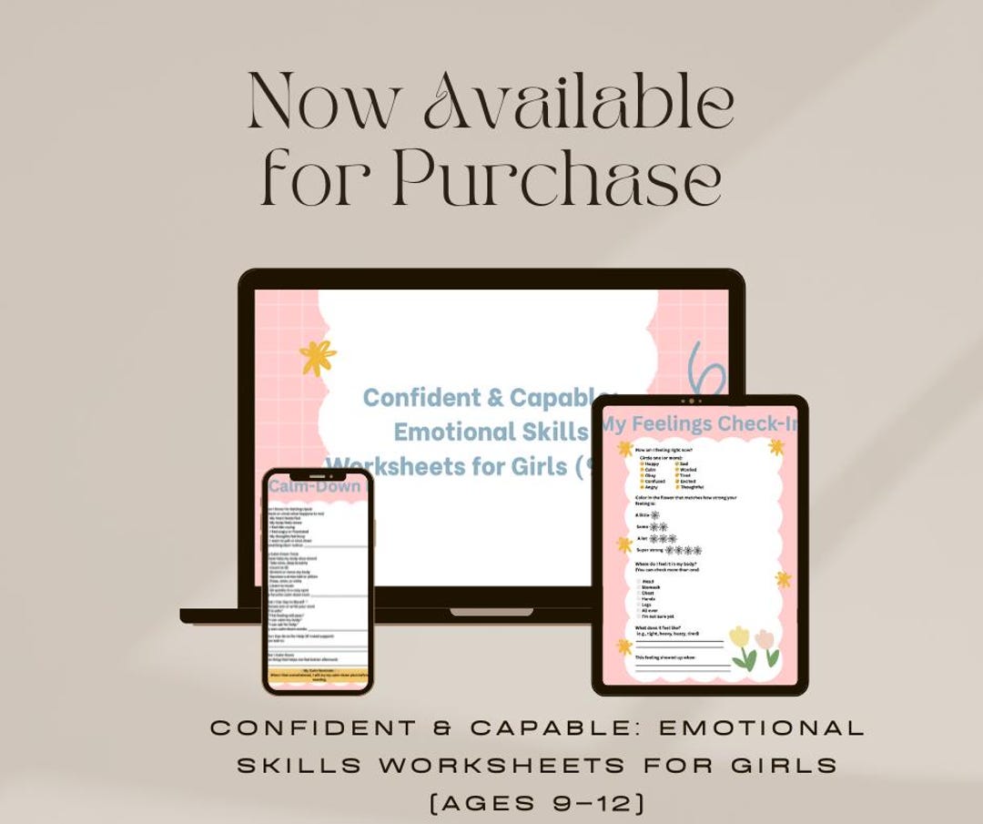 Confident & Capable: Emotional Skills Worksheets for Girls (ages 9–12 ...