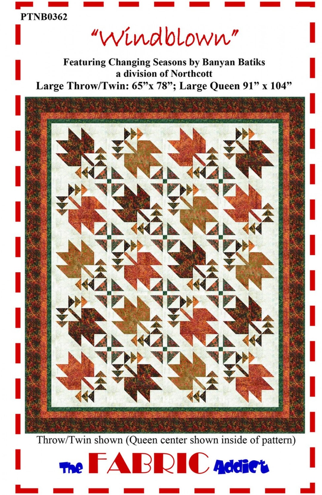 Windblown Quilt Pattern, the Fabric Addict, PTNB0362, Startingstitches, Sewing, Quilting, Autumn ...