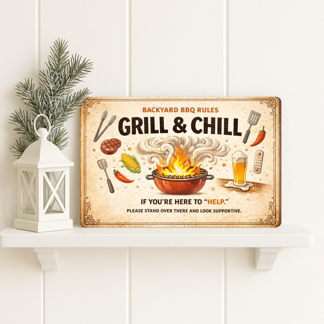 Grill & Chill BBQ Rules Metal Tin Sign, Funny Cookout Decor - Etsy