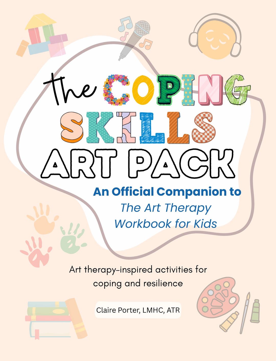 Coping Skills Art Pack for Kids | Emotional Regulation Activities ...