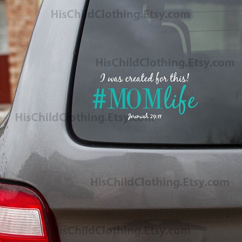 MOM Life momlife Jeremiah 29 11 Car Decal Tumbler Decal Laptop Decal Car Sticker Mothers Day Mom Decal Mom Sticker Car Sticker Etsy