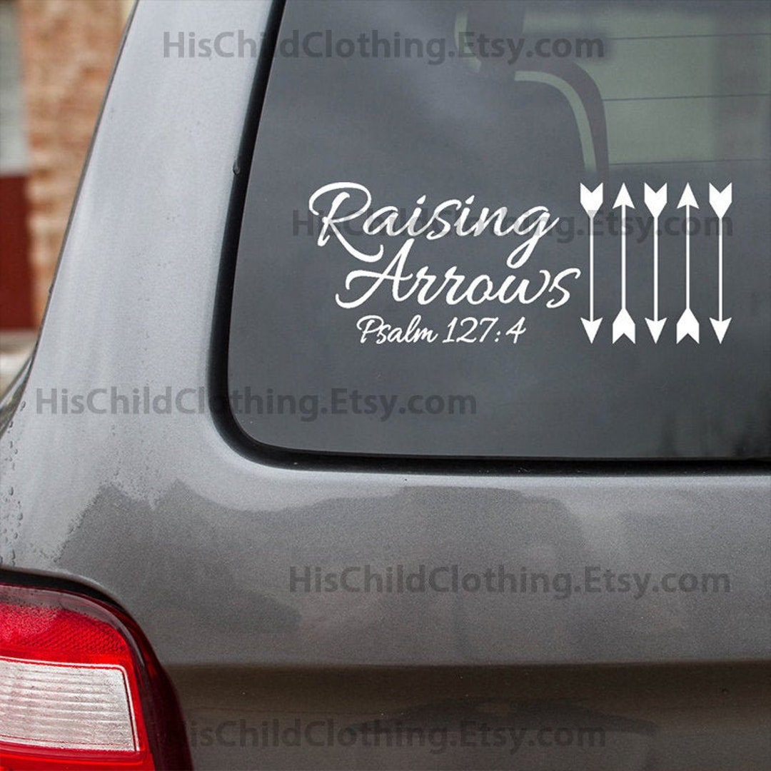 Raising Arrows Car Decal, Family Decal, Faith Based Decal, Big Family ...