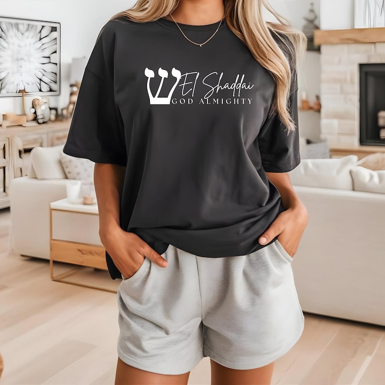 El Shaddai Shirt | Hebrew Name of God Tee | God Almighty Christian ...