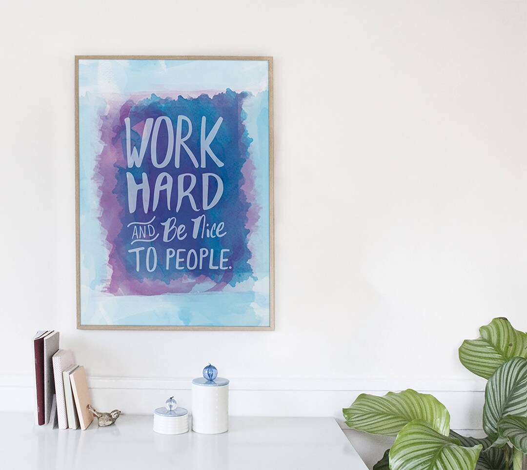 Printable: Work Hard Water Color Print - Etsy