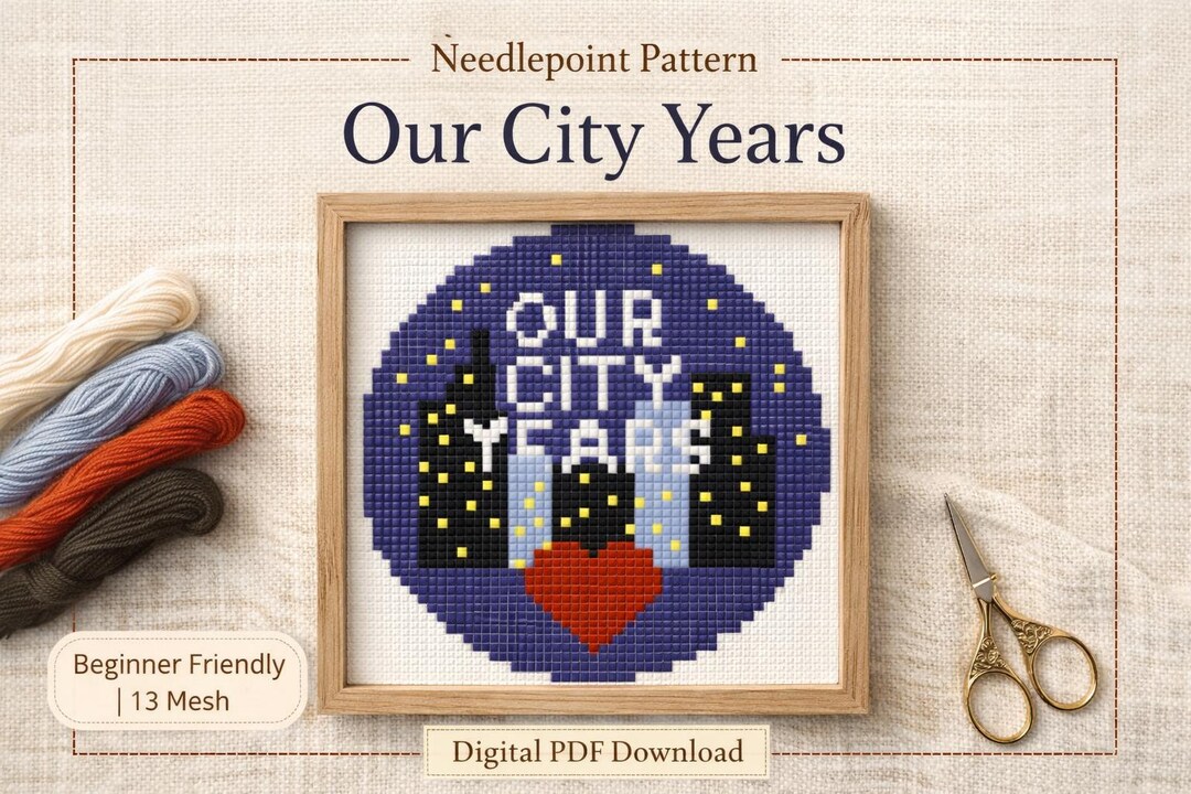 Our City Years Needlepoint Pattern – 13 Mesh – Beginner Friendly ...