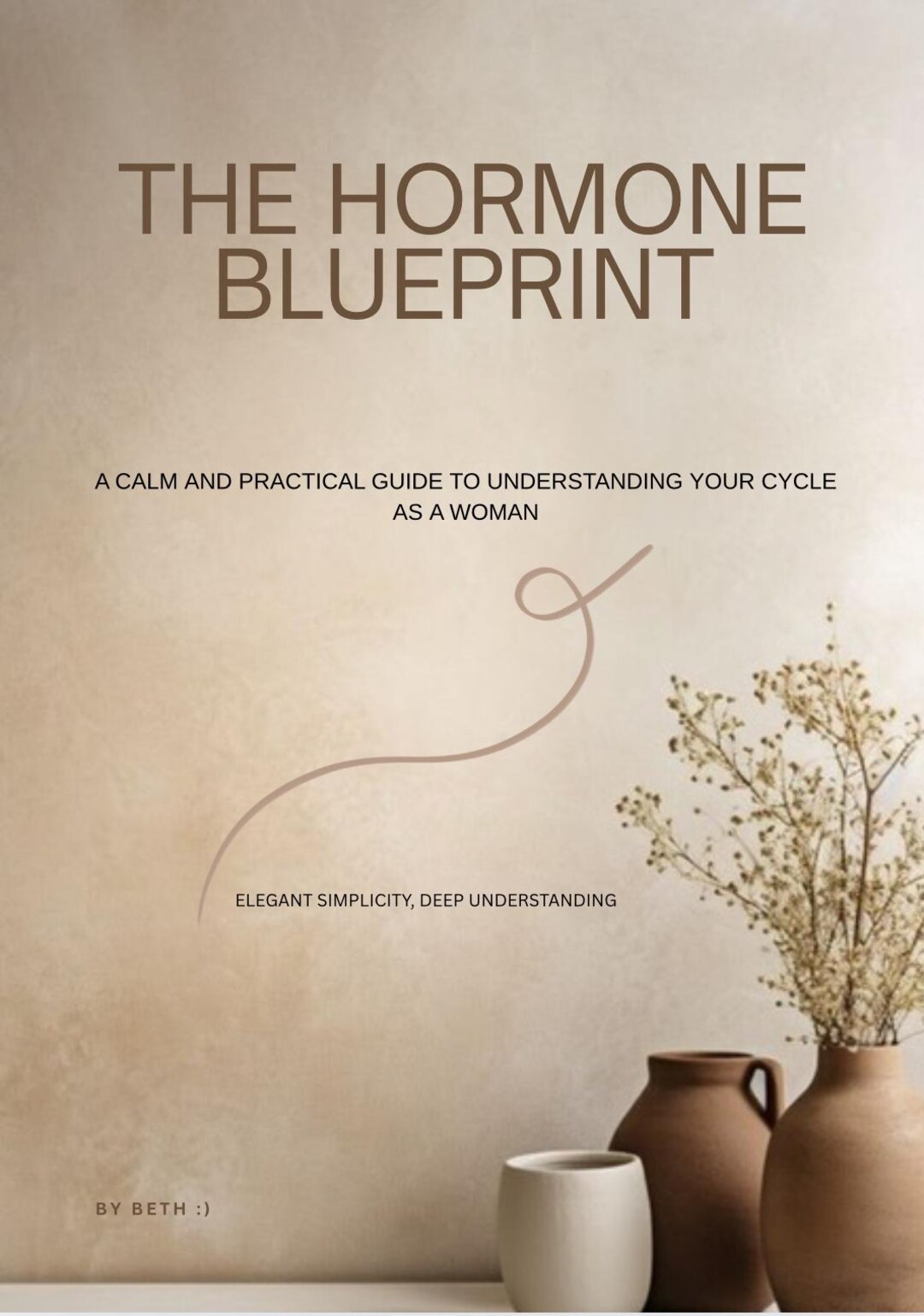 The Hormone Blueprint - A Calm and Practical Guide to Understanding ...