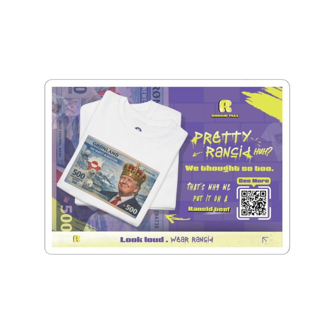 Pretty Rancid Trump-greeland Parody Bill Kiss-cut Stickers | Money ...