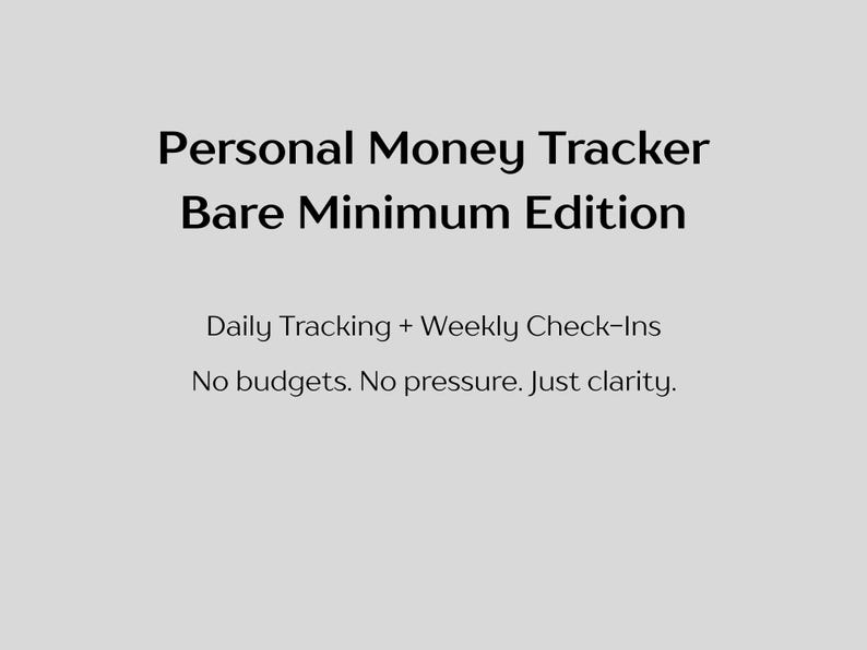 Personal Money Tracker | Bare Minimum Budget Spreadsheet | Simple ...