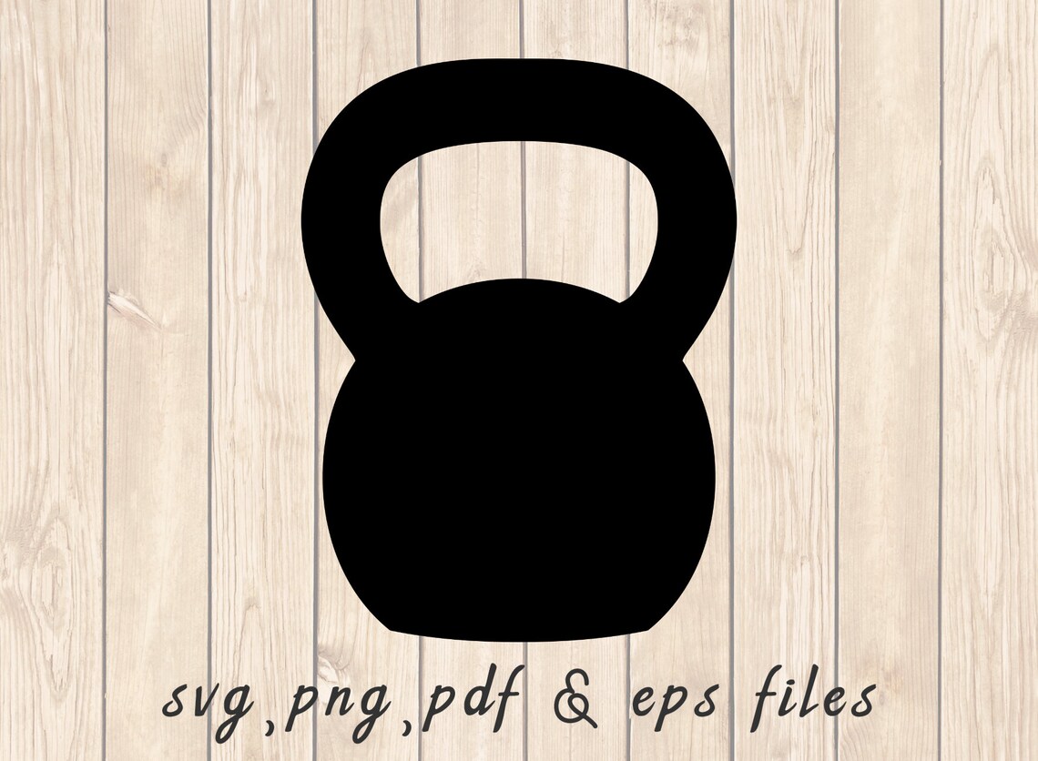 Kettlebell Silhouette SVG PNG PDF Craft Cutting File - Etsy