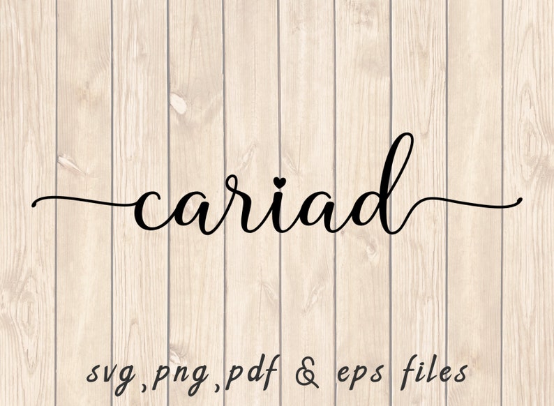Cariad Stylish Text SVG PNG PDF Craft Cutting File - Etsy UK