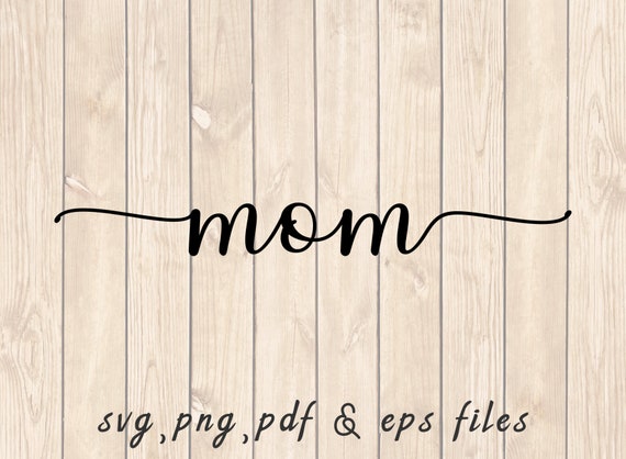 Mom Stylish Text SVG PNG PDF Craft Cutting File | Etsy Hong Kong