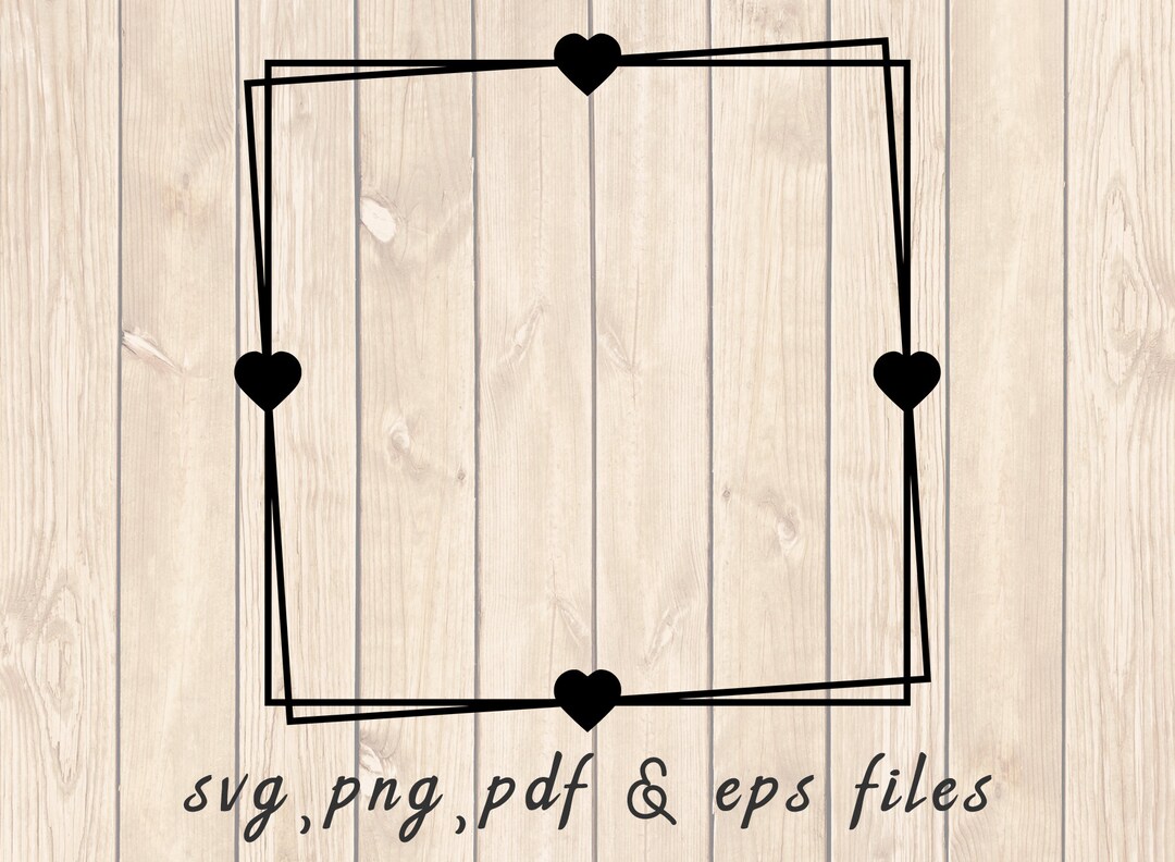 Double Square Heart Frame SVG PNG PDF Craft Cutting File - Etsy