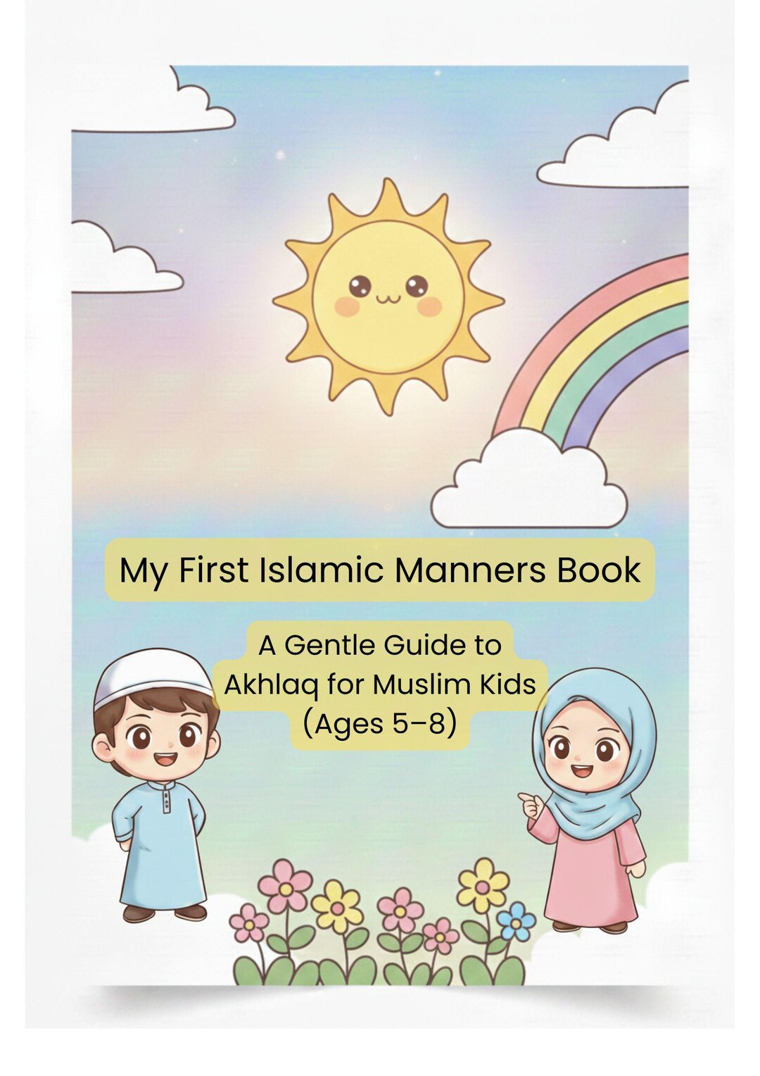 Islamic Manners Storybook – Muslim Kids Akhlaq (ages 5-8) (printable ...