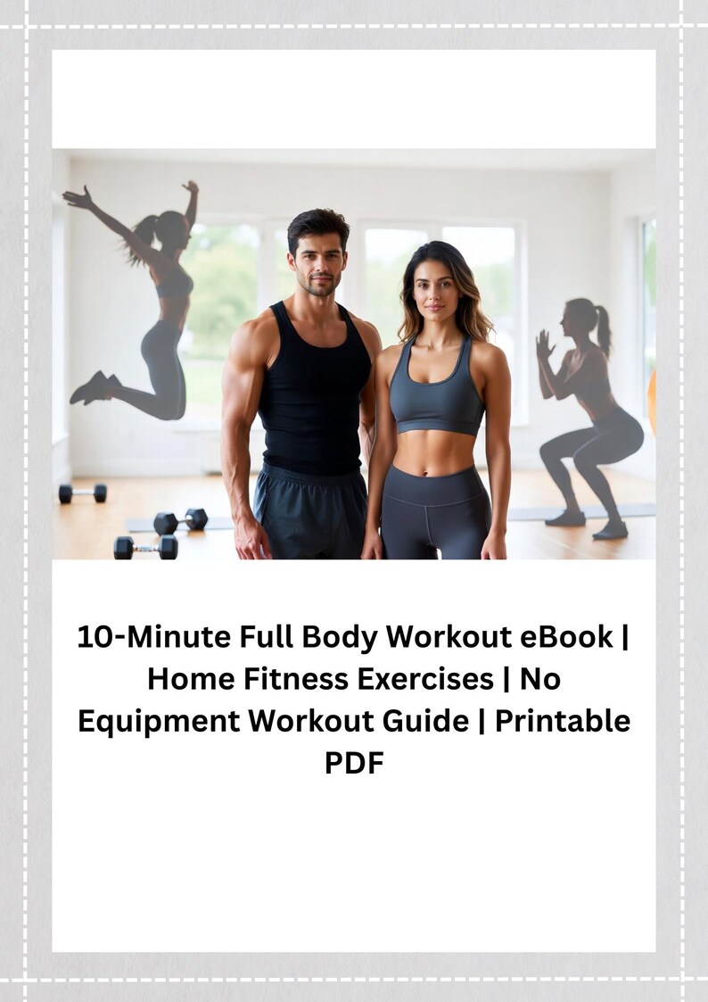 10-minute Full Body Workout Ebook | Home Fitness Exercises | No ...