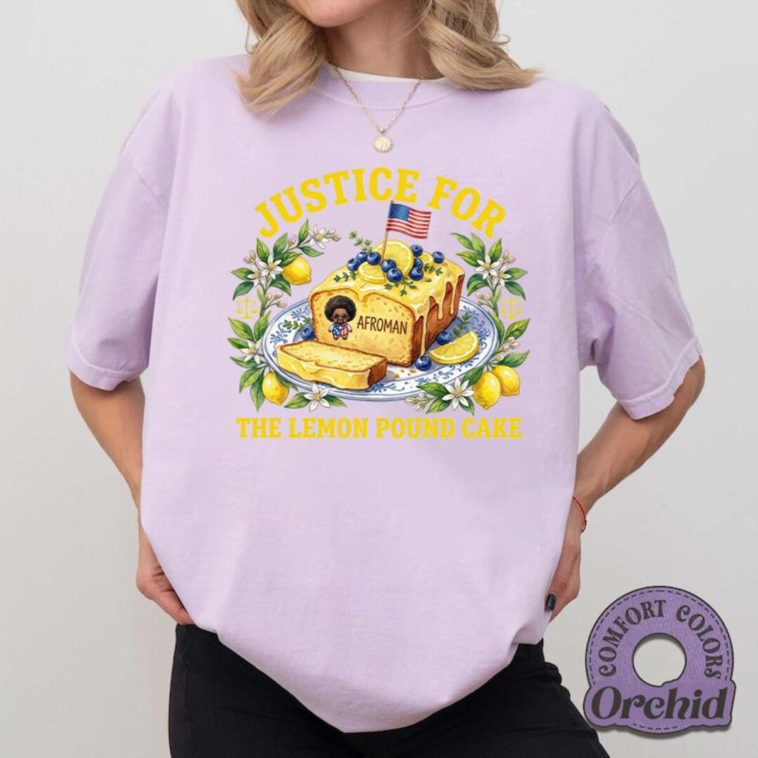 Justice for Lemon Pound Cake Afroman Shirt, Afroman Lemon Pound Cake ...