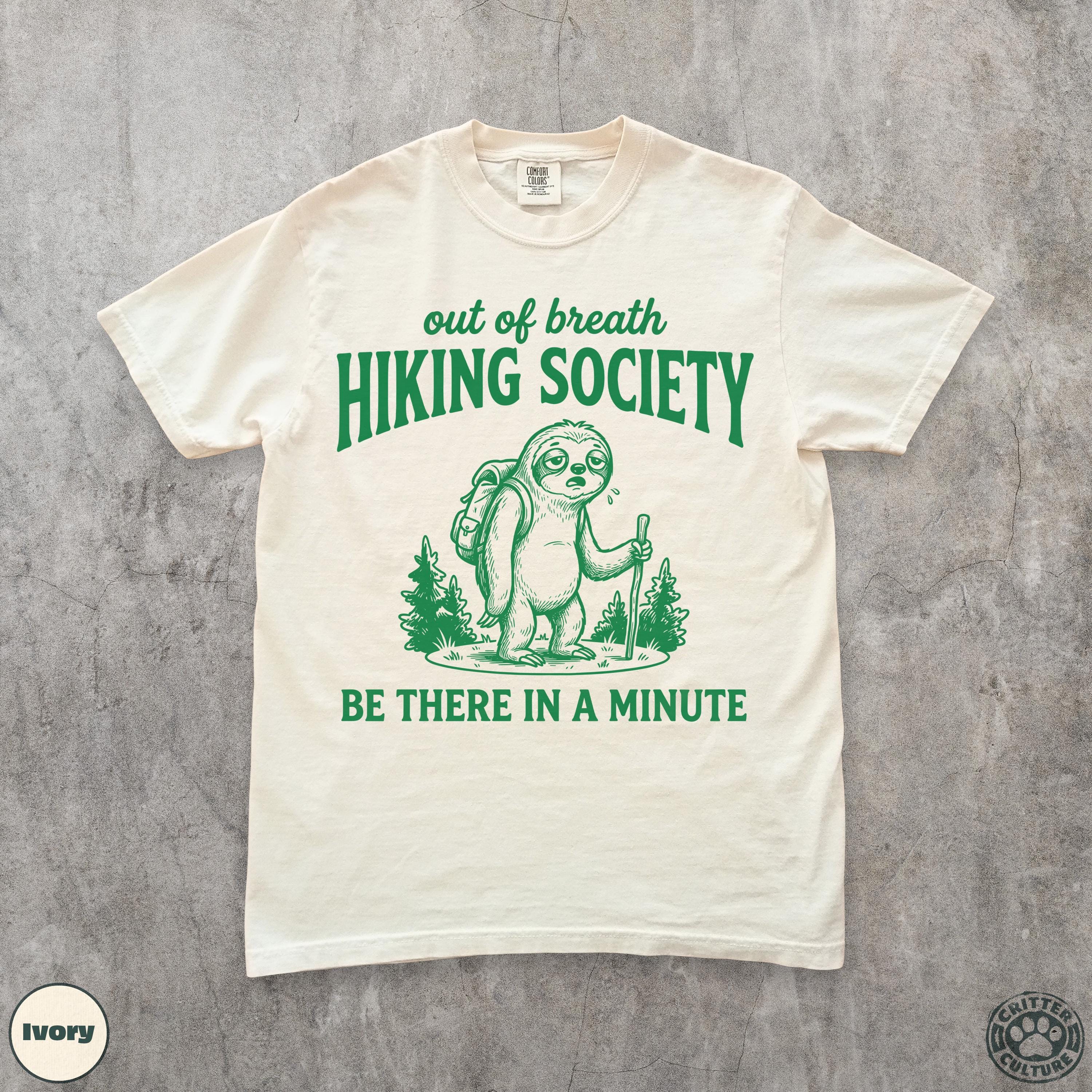 Out of Breath Hiking Society T-shirt, Funny Sloth Hiking Meme Tee ...