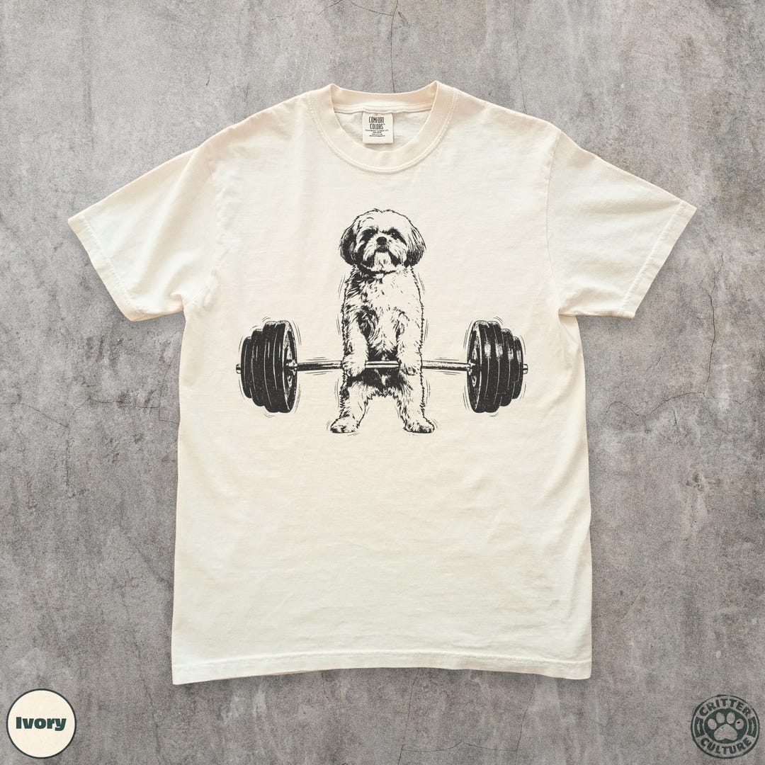 Deadlifting Shih Tzu Vintage T-shirt, Funny Gym Dog Graphic Tee, Retro ...