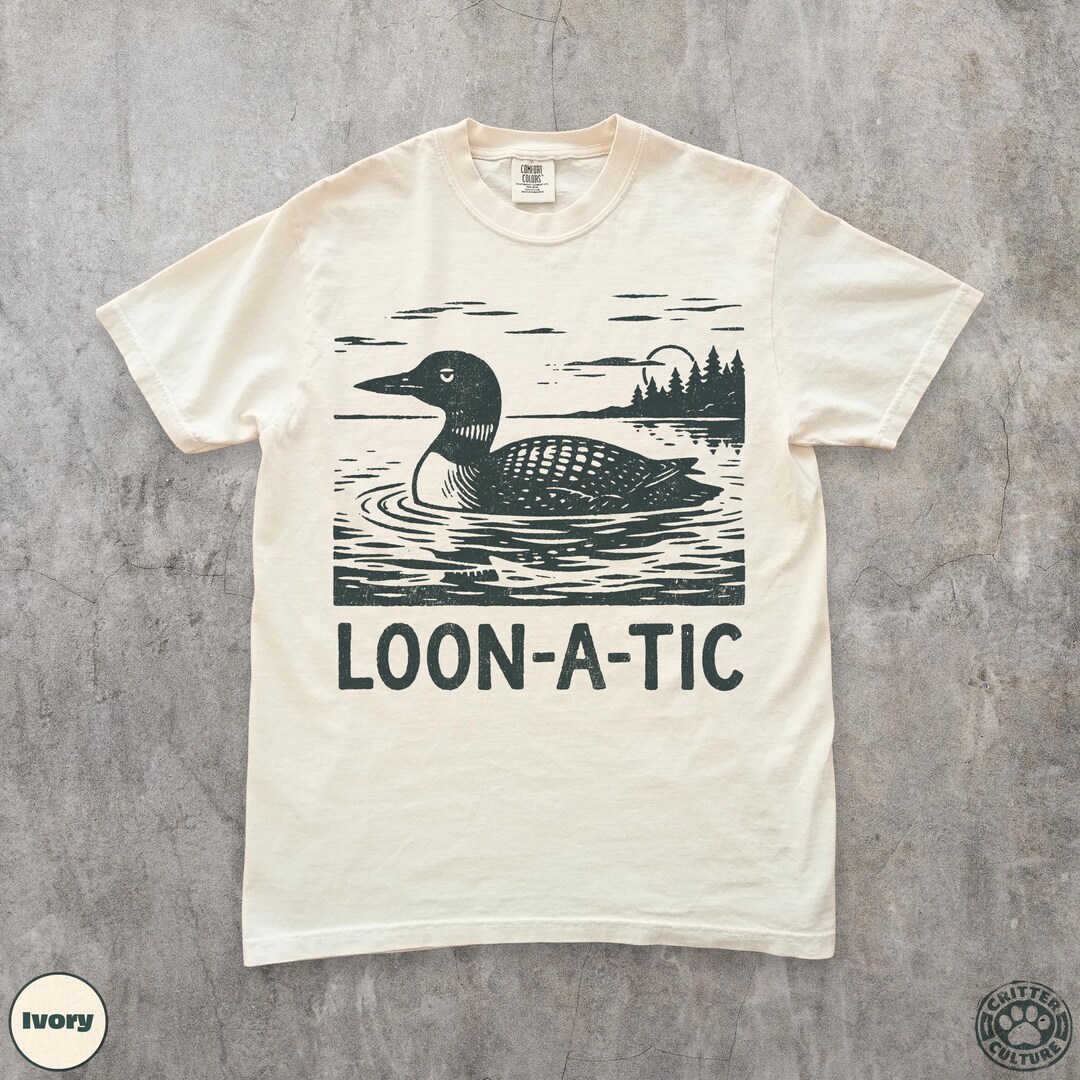 Loon-a-tic Bird Pun T-shirt, Vintage Loon Graphic Tee, Funny Wildlife ...