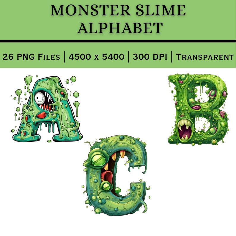 Monster Slime Alphabet PNG A–Z | Gooey Green Letters Bundle | Halloween ...