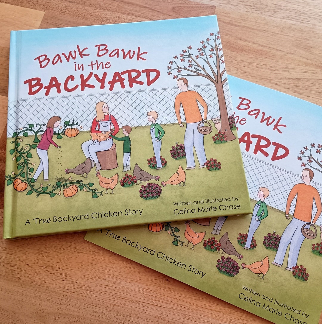 Hardcover, Bawk Bawk in the Backyard, Chicken Book for Kids, Signed by ...