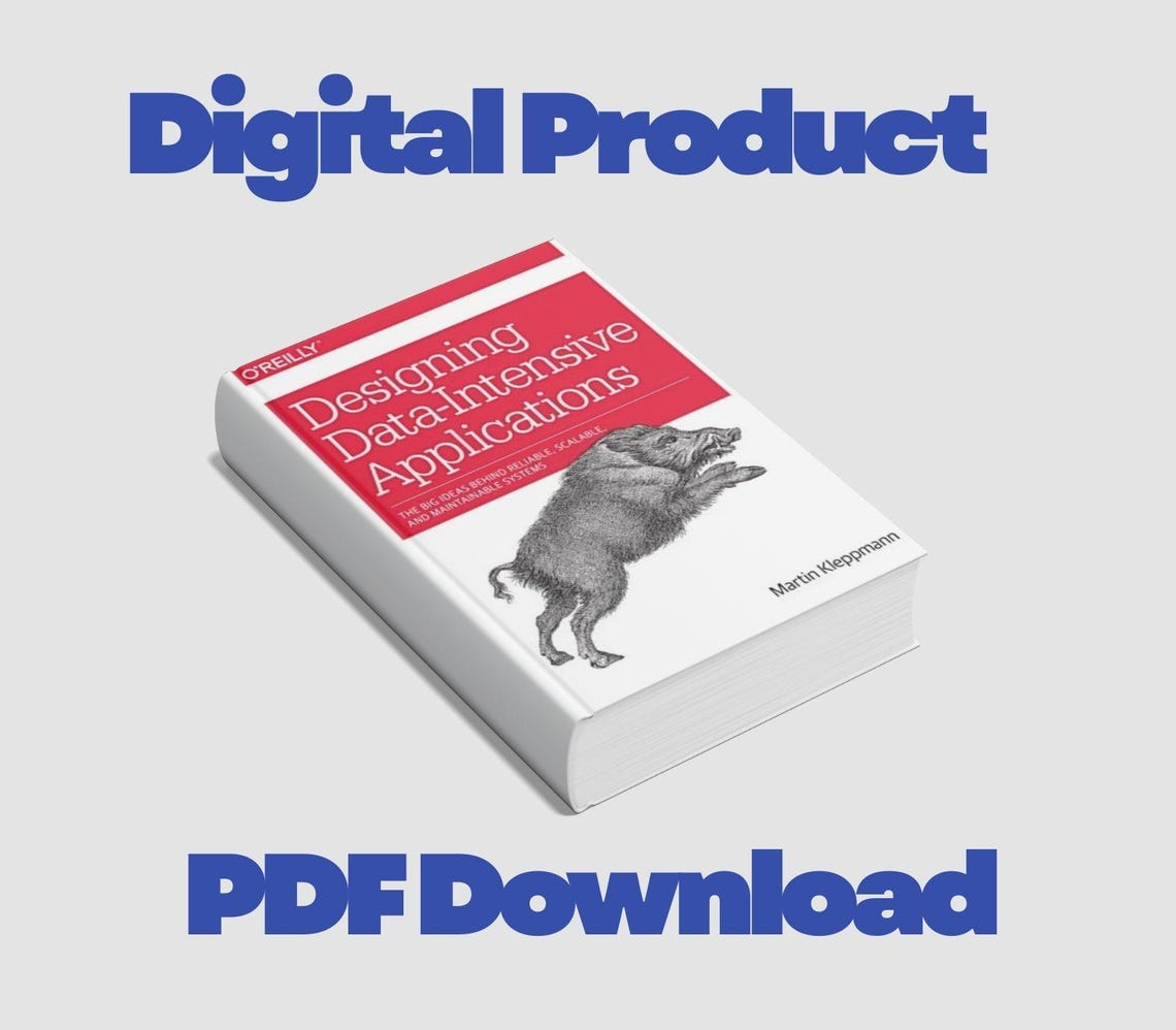 Designing Data-intensive Applications: the Big Ideas Behind Reliable ...