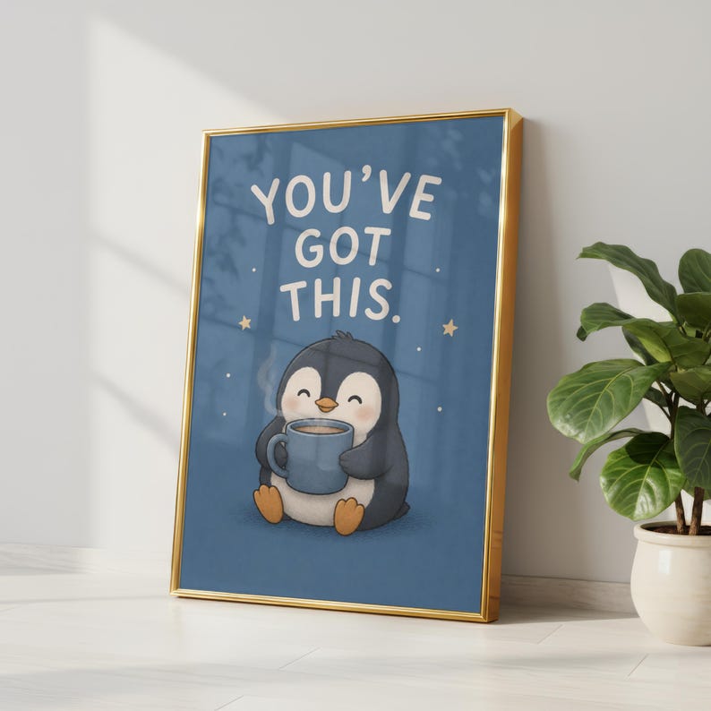Penguin Wall Art, Encouraging Animal Print, Cozy Affirmation Poster - Etsy