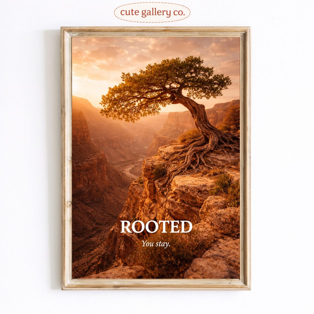 Rooted Tree Poster, Inspirational Nature Wall Art Print, Calm Strength ...