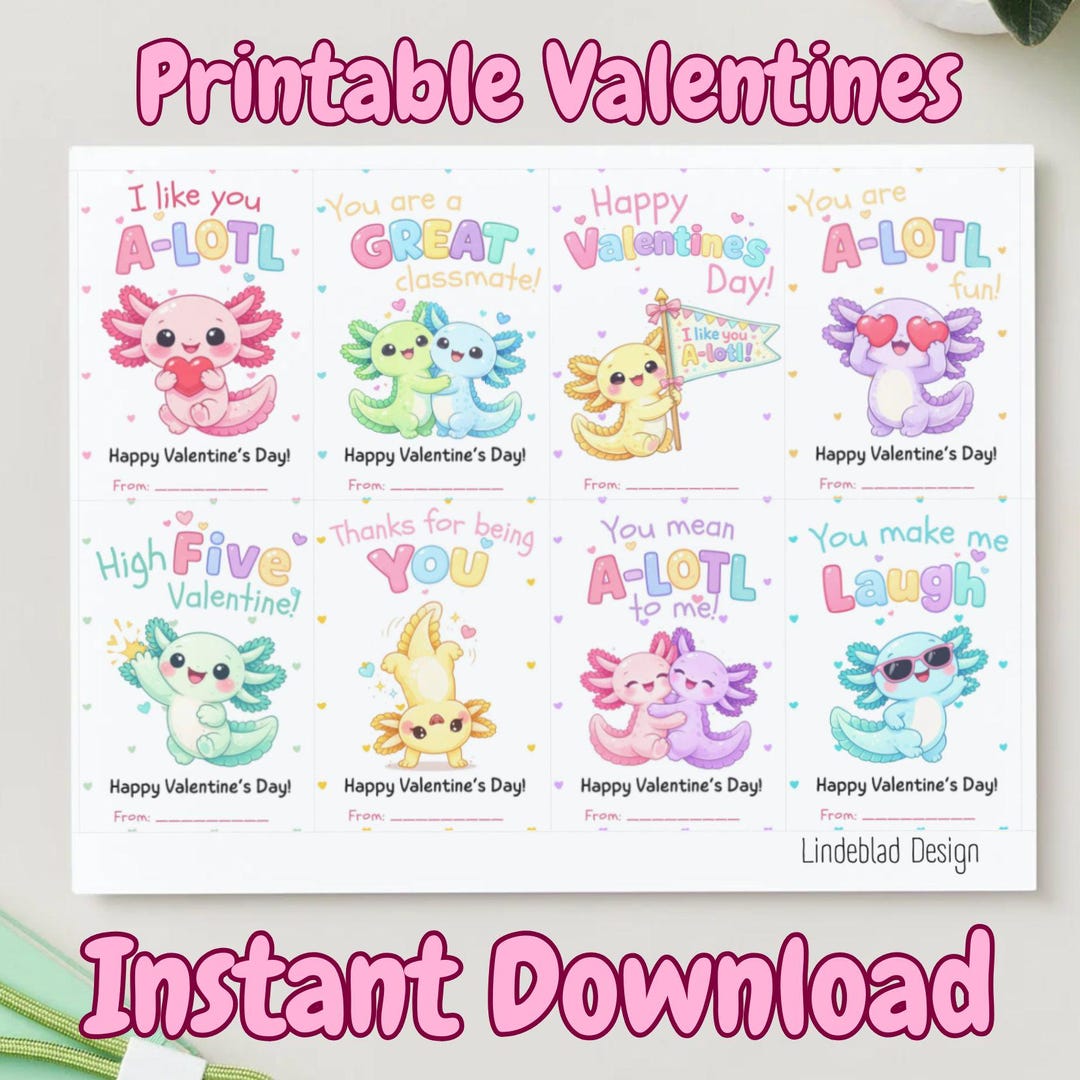 Axolotl Valentines Day Cards Printable – Cute Axolotl Valentines for ...