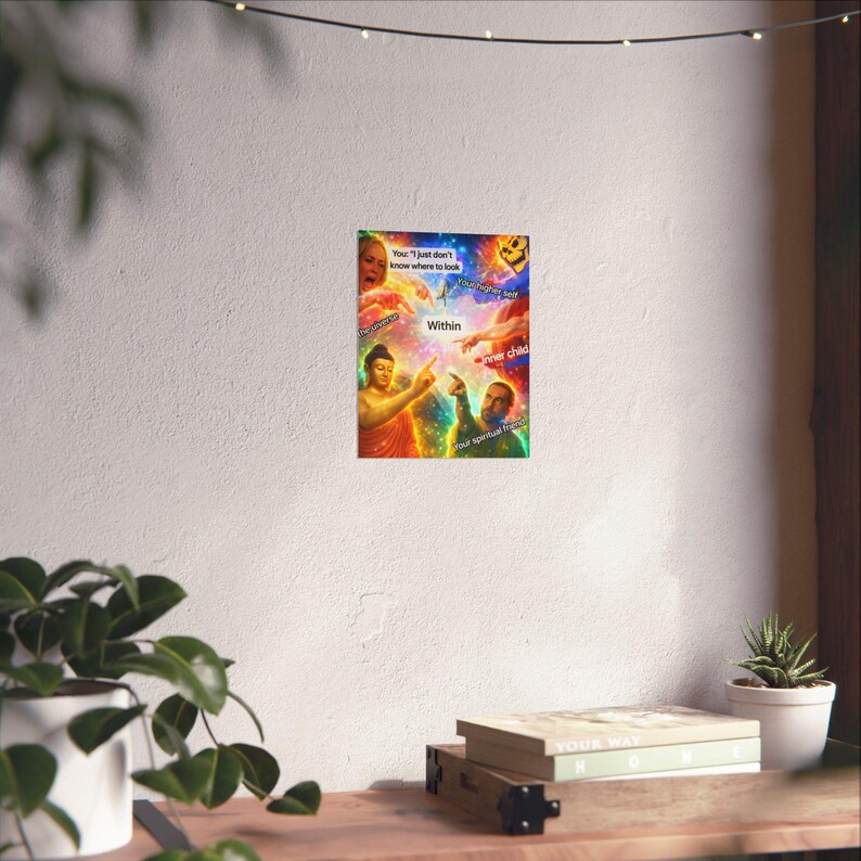 Spiritual Meme Collage Matte Vertical Poster | Within, Higher Self ...