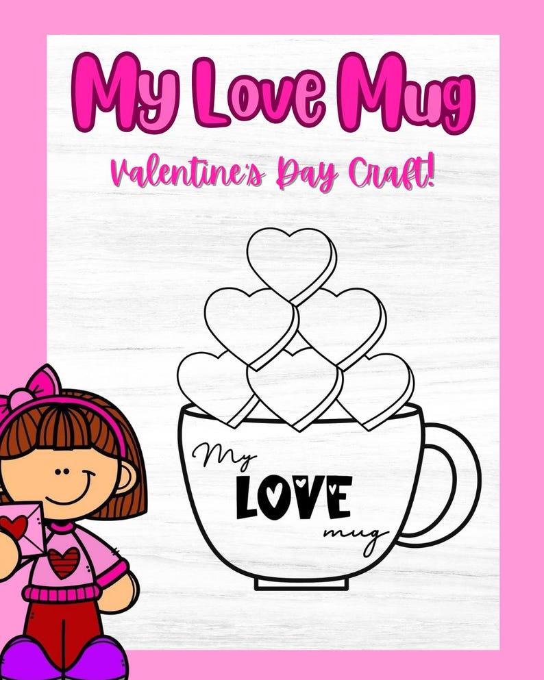 Valentine's Day Mug Craft | Heart Cutouts, Classroom Activity (digital ...
