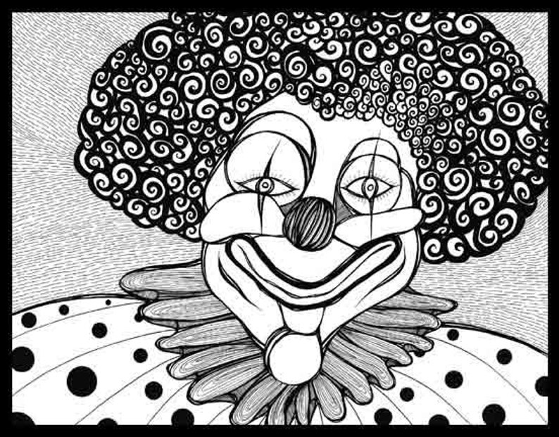 Send in the Clowns - Pen and Ink, Black and White, Drawing, Clown ...