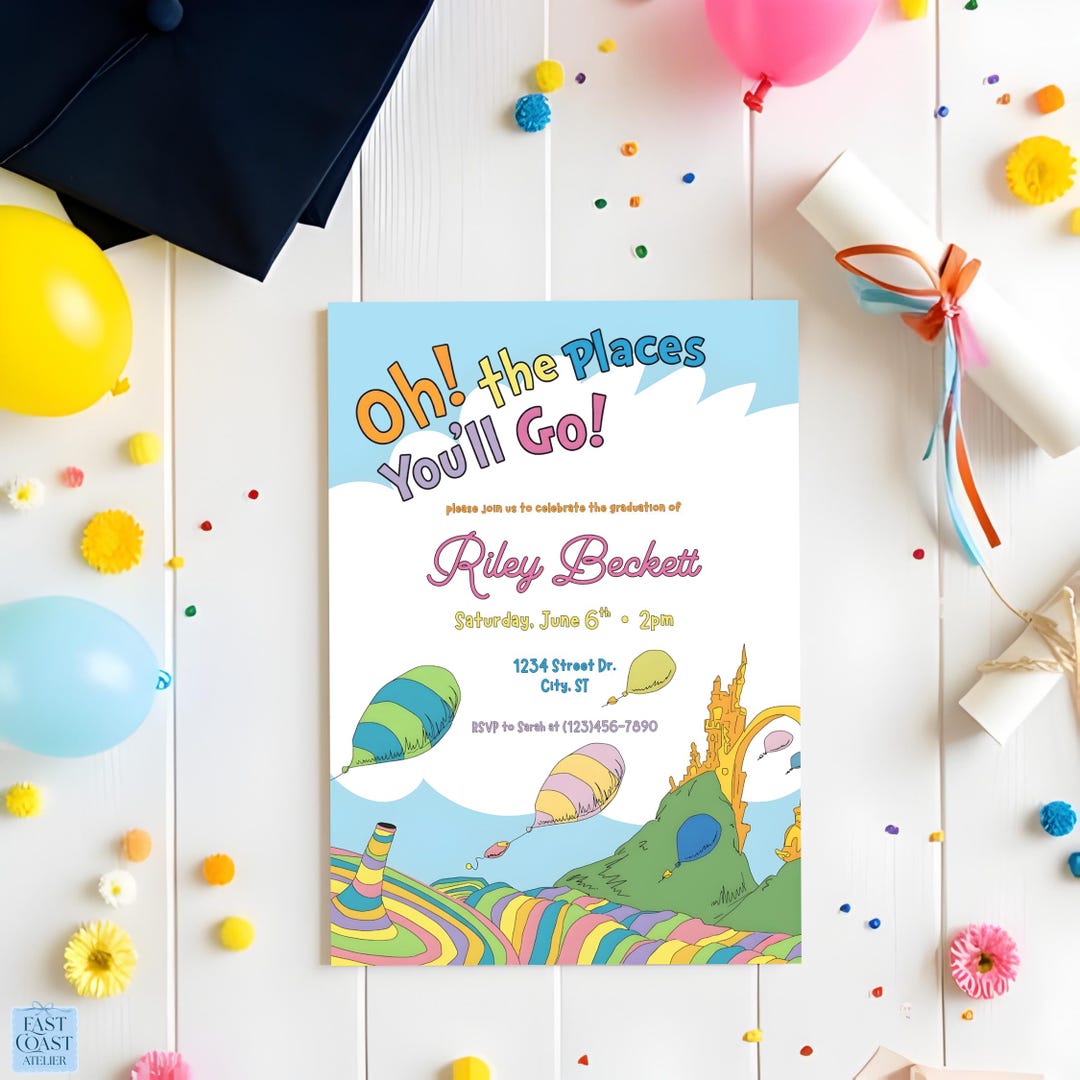 Oh the Places You'll Go Graduation Party Invitation Template, Colorful ...