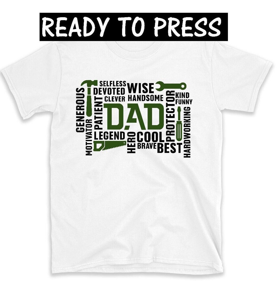 DAD Tools Father's Day Ready to Press DTF Transfer DTF Print Direct to ...