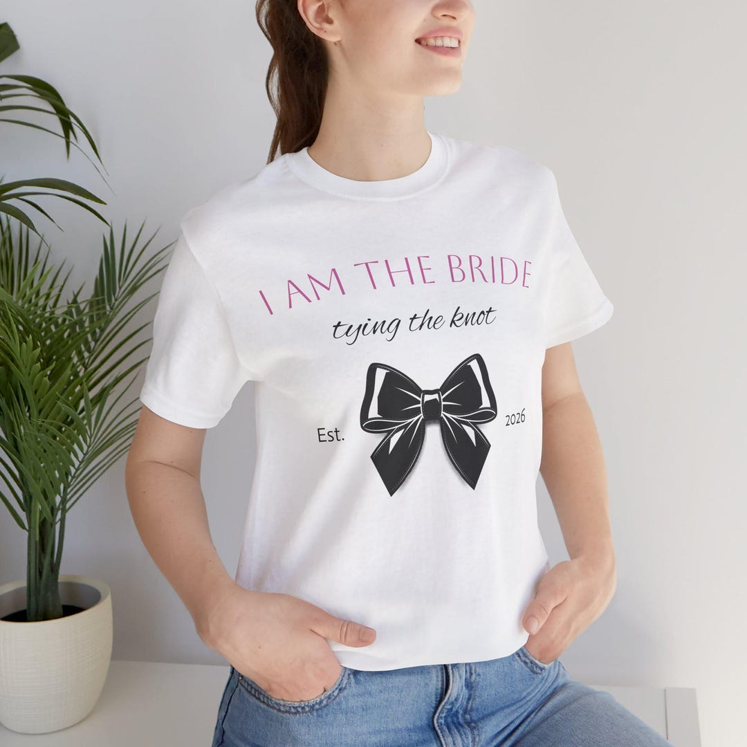 I Am the Bride Tying the Knot so Buy Me a Shot Tee | Bachelorette Shot ...