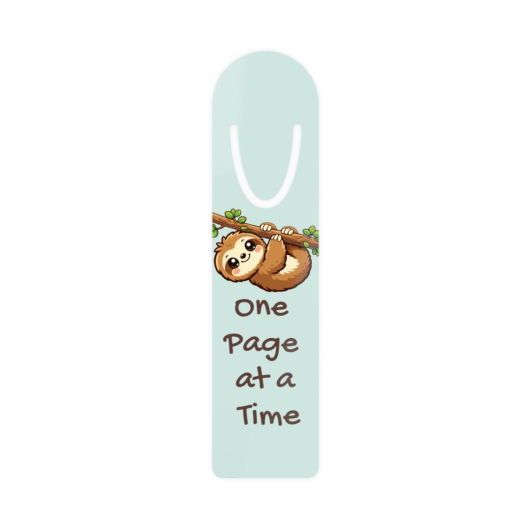 One Page at a Time Bookmark | Cute Sloth Reading Gift | Metal Bookmark ...